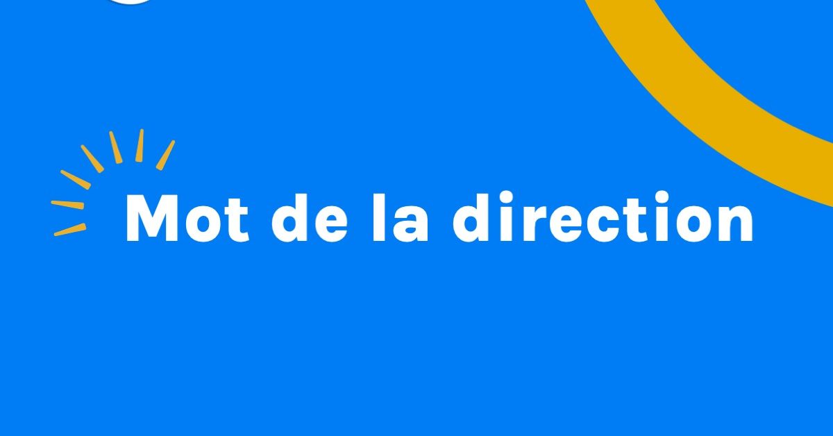 MOT DE LA DIRECTION - Institut Le Nid Familial Mohammedia